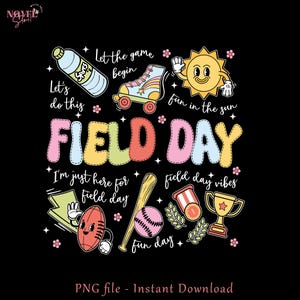 Field Day 2025 PNG, Field Day Png, Field Day Design Png, Last Day of ...