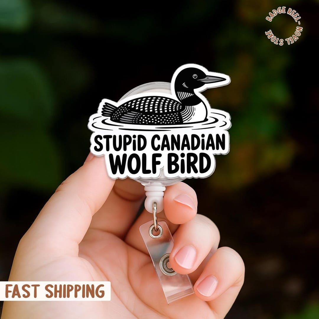Stupid Canadian Wolf Bird Badge Reel, Hollander & Rosanov Heated ...
