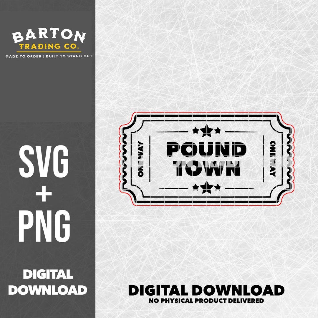 Ticket to Pound Town SVG – Funny Adult Humor SVG File, Dirty Digital ...