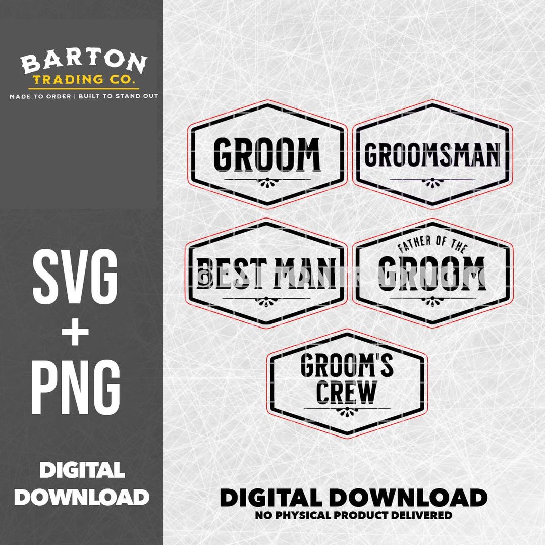 Wedding Groom SVG Bundle – Groom, Groomsman, Best Man, Father of the ...