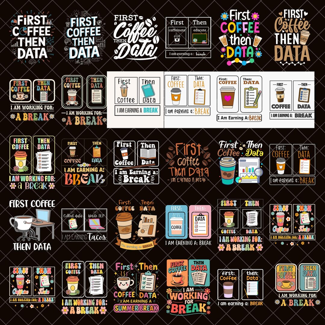 First Coffee Then Data Png Bundle, Coffee Lover PNG, Programmer Coffee ...