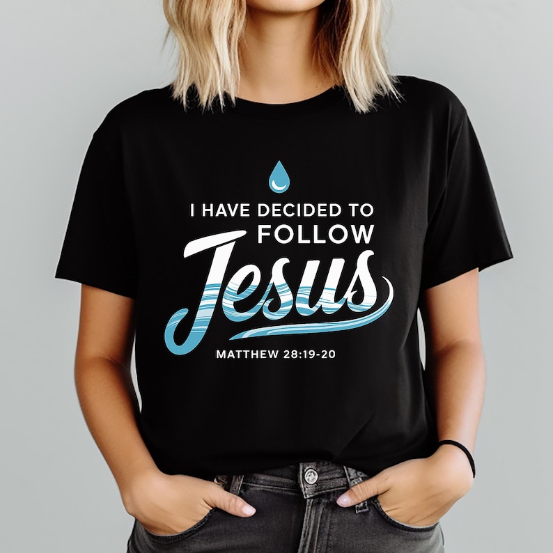 I Have Decided to Follow Jesus PNG, Christian Faith Shirt Design, Bible ...