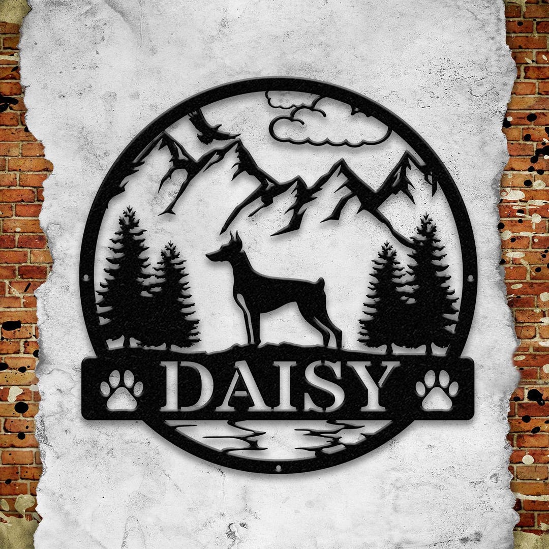 Custom Doberman Pinscher Metal Sign, Dog Name Sign, Doberman Pinscher ...