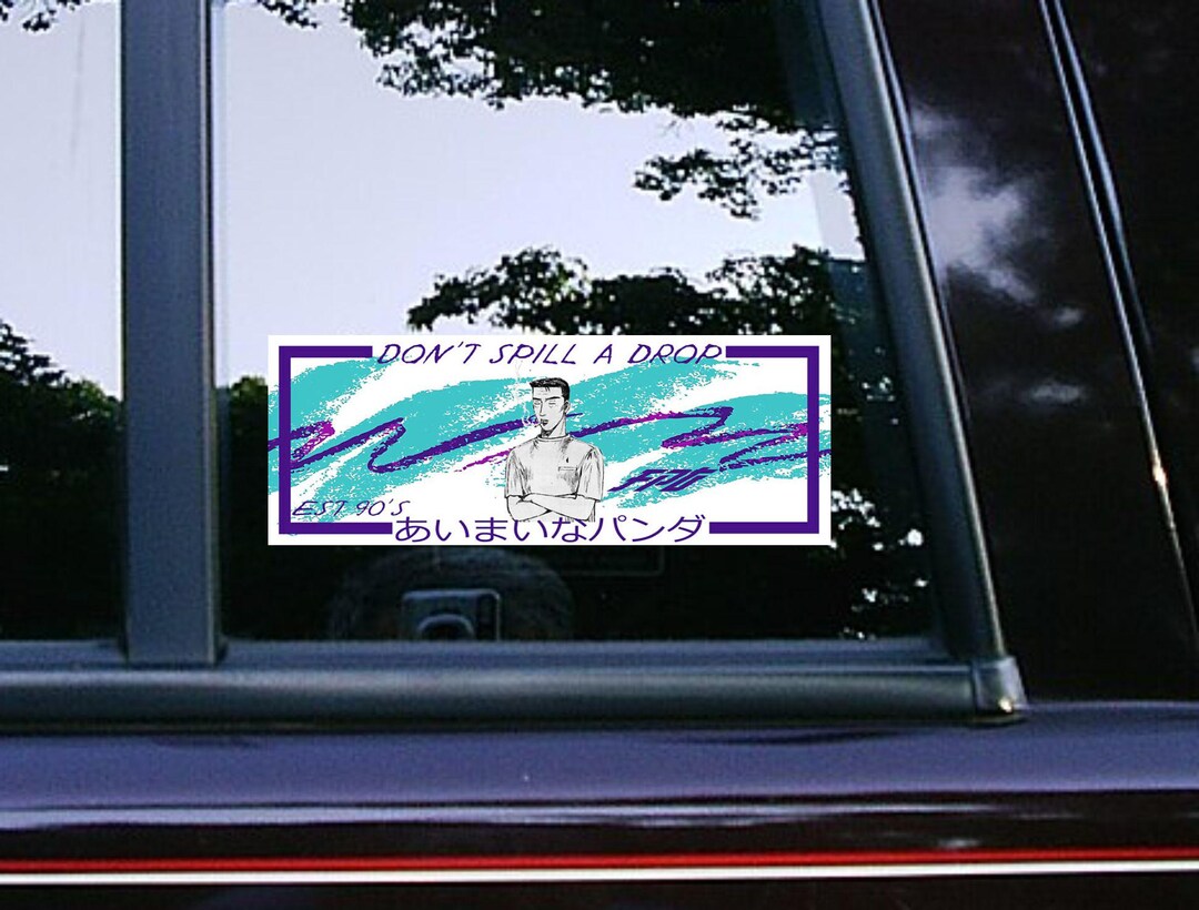 Don't Spill a Drop 90s Bunta Fujiwara Sticker Car Decals Waterproof ...