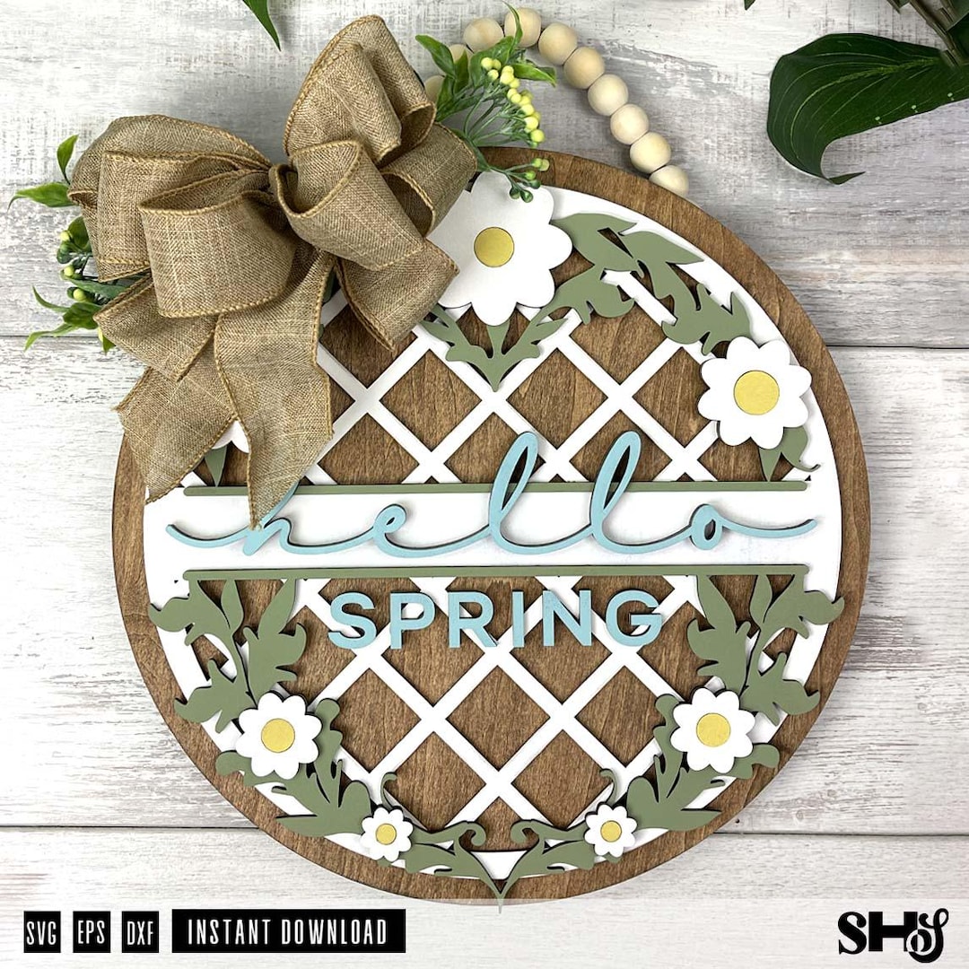 Hello Spring Door Hanger SVG | Floral Laser Cut File | Round Sign ...