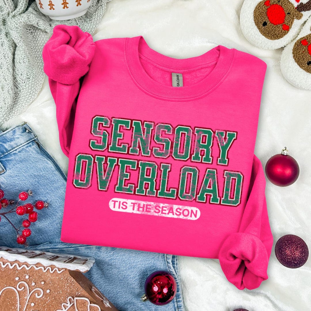 Sensory Overload Christmas Gift Sweatshirt, Autism Audhd Neurodivergent ...