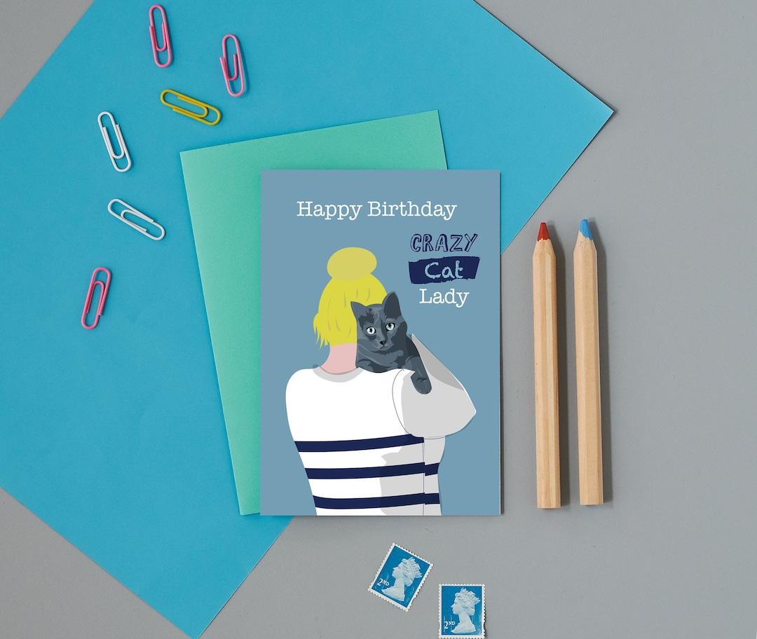Happy Birthday Crazy Cat Lady Card, Woman Cuddling a Cat on Her ...