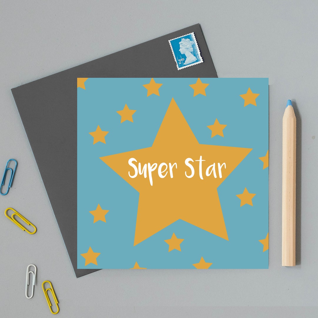 Customise a Super Star Card With Your Own Message. Choose Your Own ...
