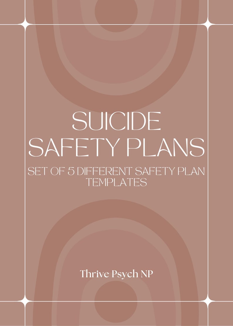Suicide Safety Plan Templates - Set of 5 Templates for Suicide Safety ...