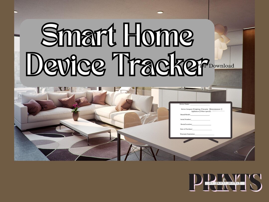 Smart Home Device Tracker-manage Gadgets, Appliances, Security ...