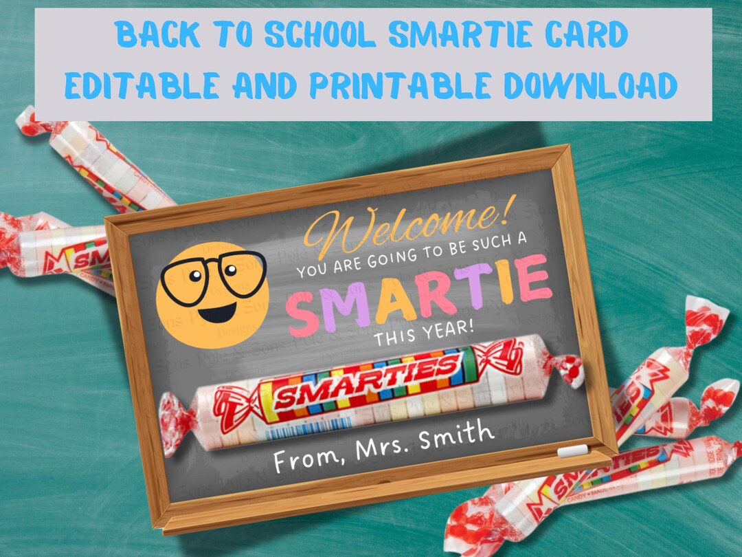 Smartie Back to School Teacher Card: Printable Candy Favor (editable ...