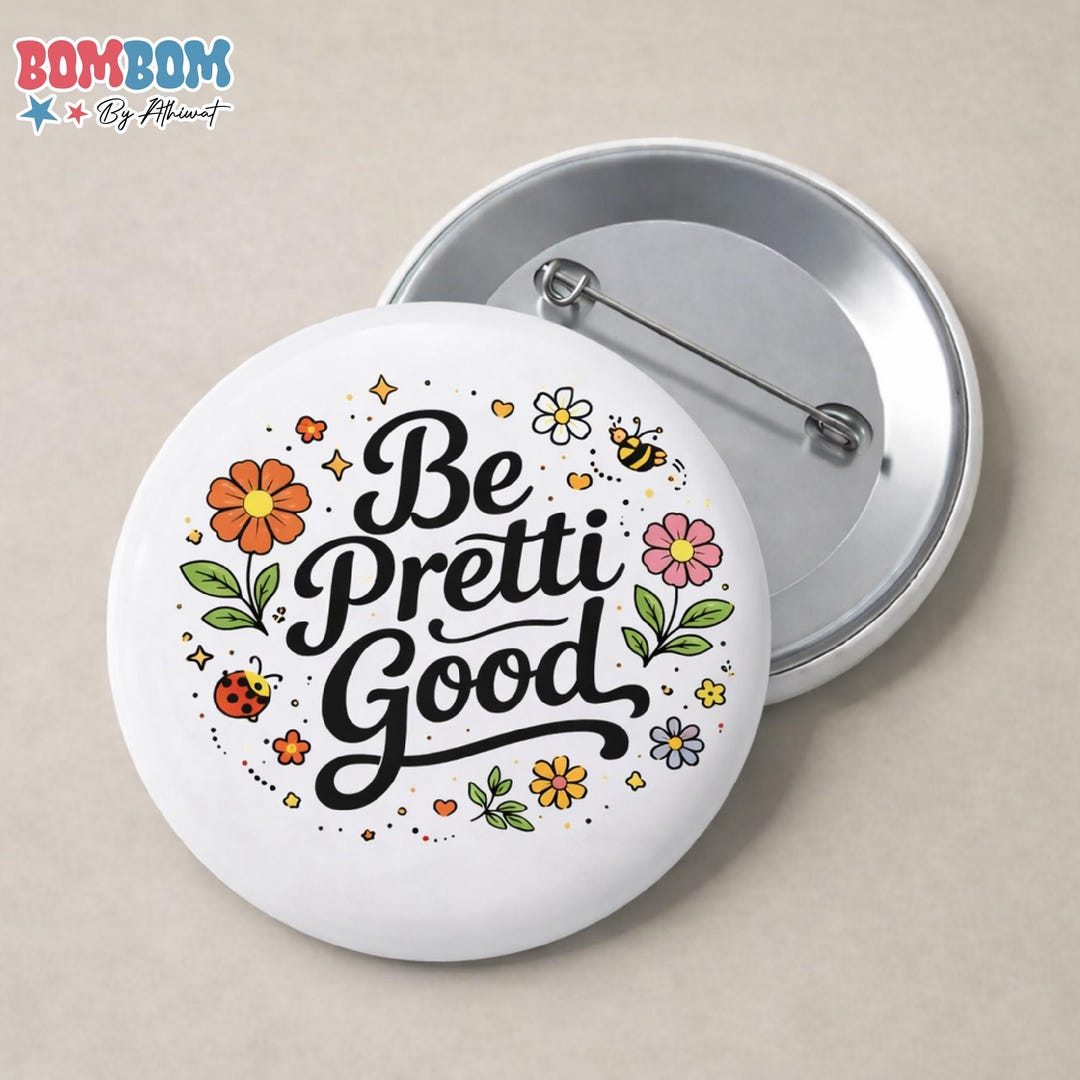 Be Pretti Good Pin - Activism Accessory, Political Protest Gear, Floral ...