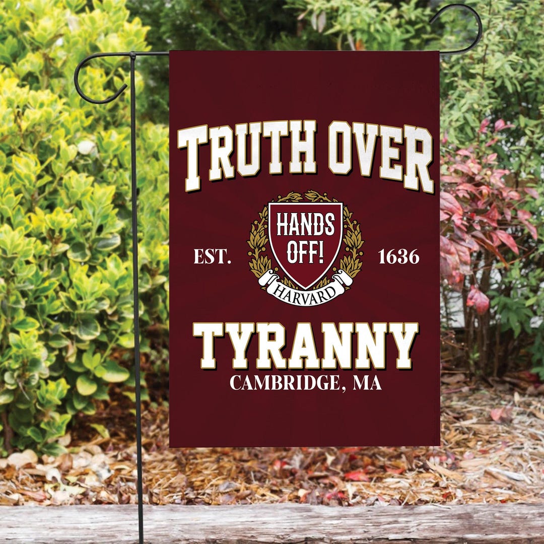 Truth Over Tyranny Flag, I Stand With Harvard, Hands off Harvard Flag ...