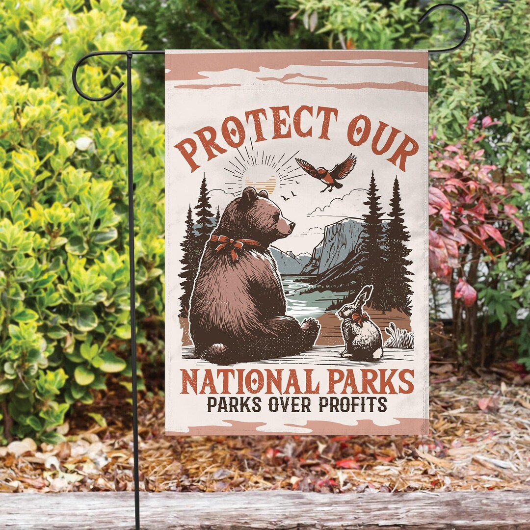 Protect Our National Parks Garden Flag, Resist Bear Anti-trump Garden ...