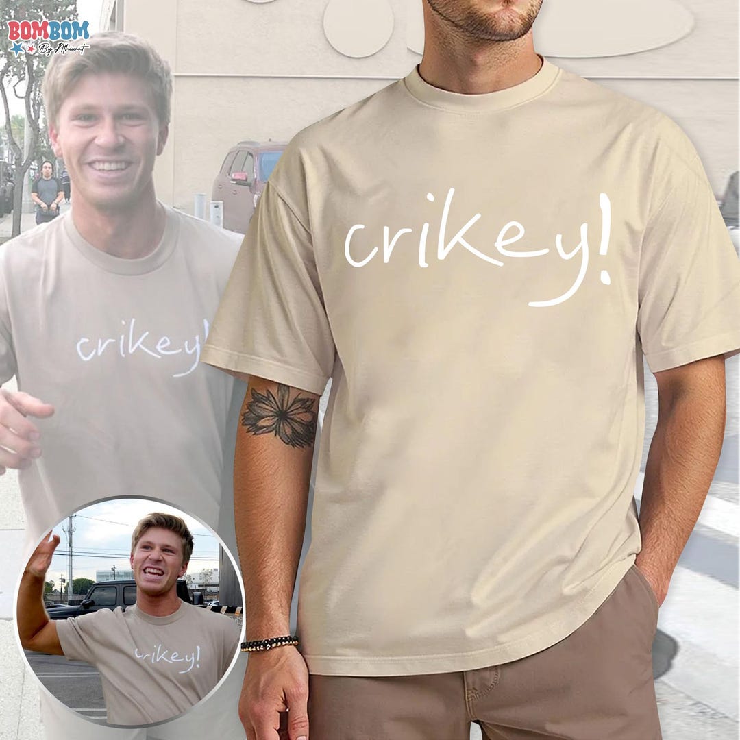 Robert Irwin Crikey Shirt, Crocodile Hunter Crikey Australia Zoo 90s ...