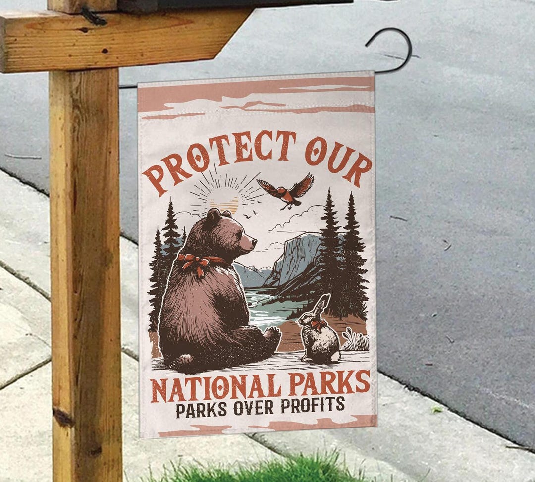 Support National Parks Garden Flag, Protect Our National Parks, Parks ...