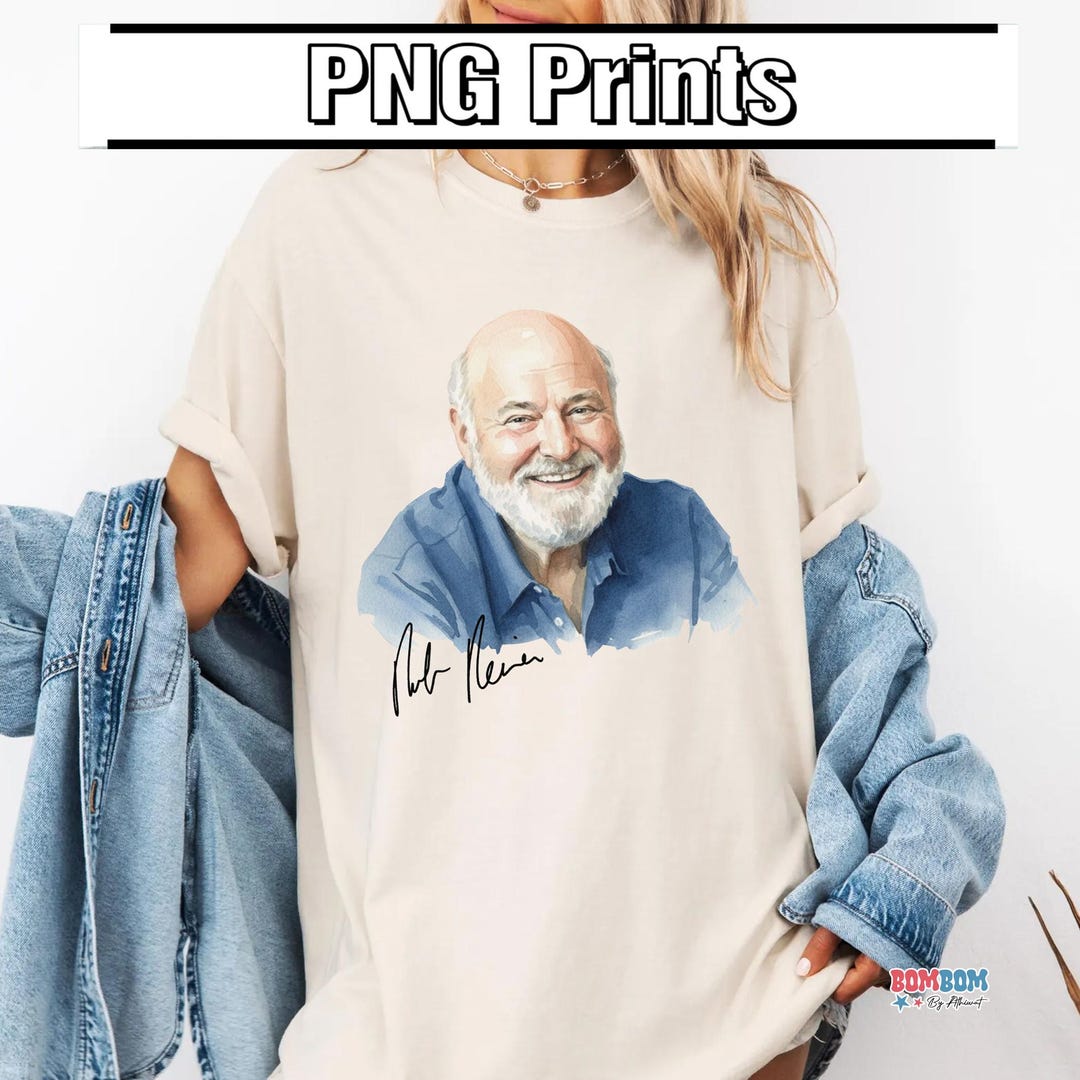 In Loving Memory Rob Reiner PNG, Rest in Peace Rob Reiner 1947-2025 ...