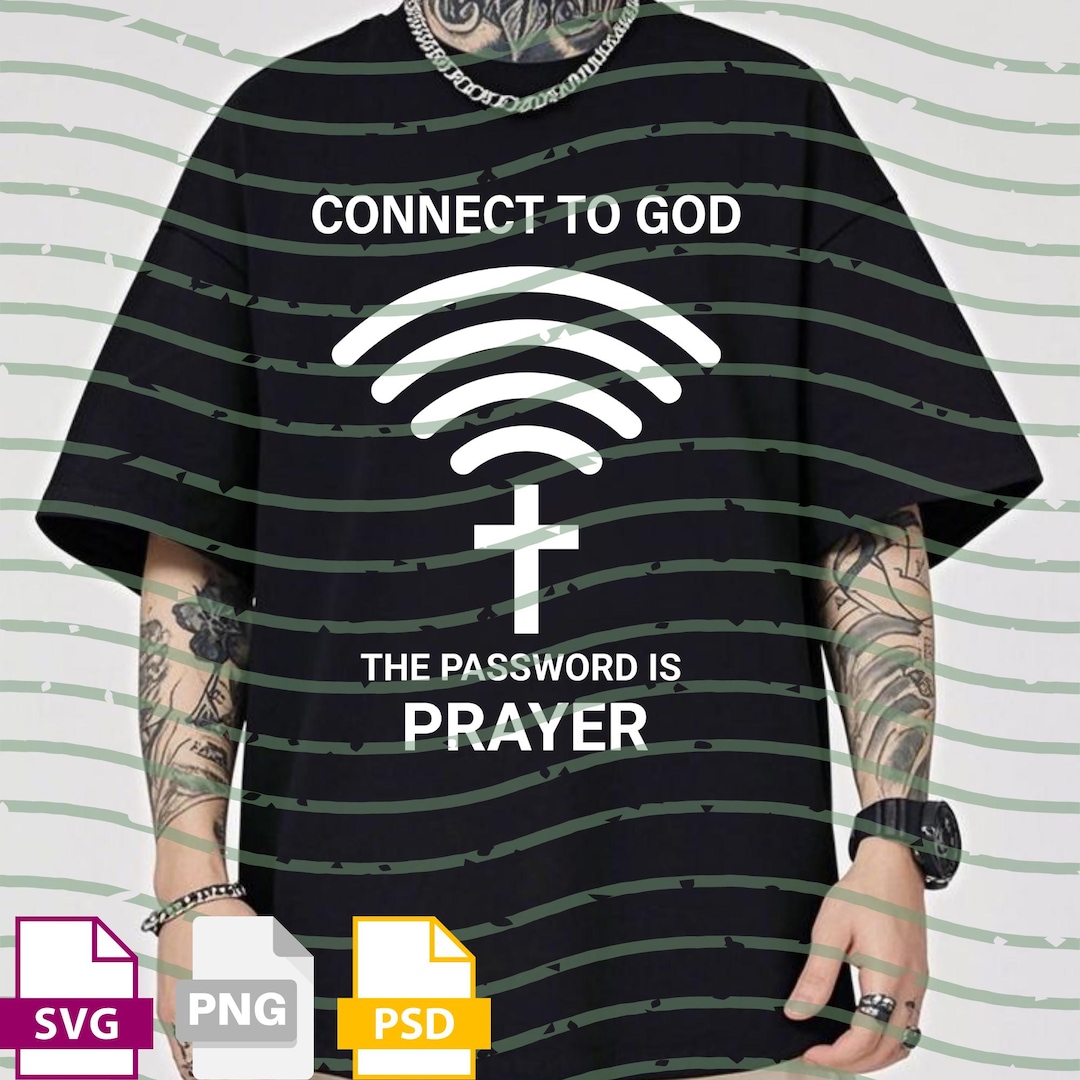 Connect to God Password is Prayer PNG Svg for Circut, Cute Christian ...