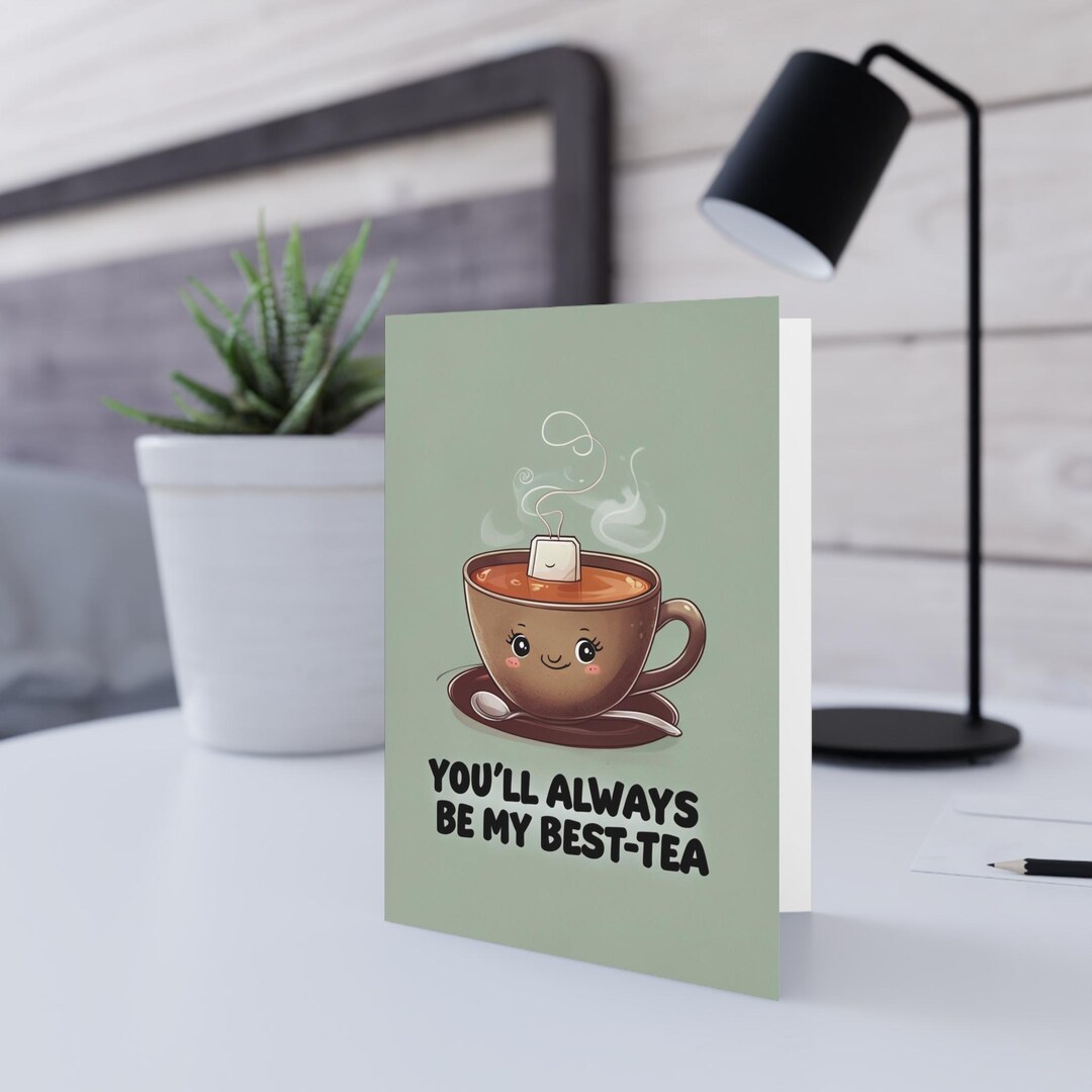 Best-tea Greeting Card, Friendship Card, Thinking of You Card, Cute ...