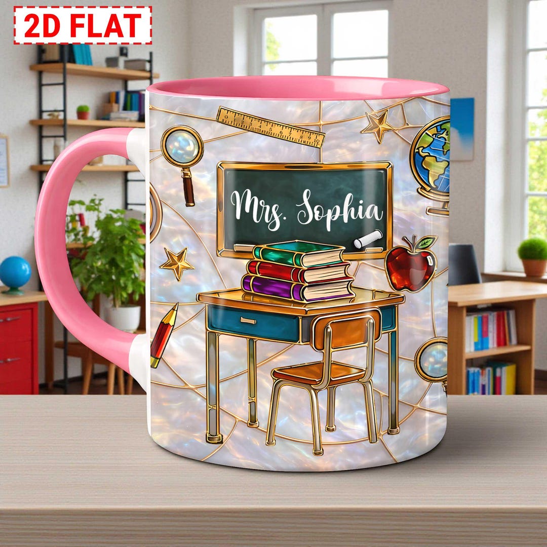 Teacher Coffee Mug 2D Flat, Personalized Classroom Mug, Custom Teacher ...
