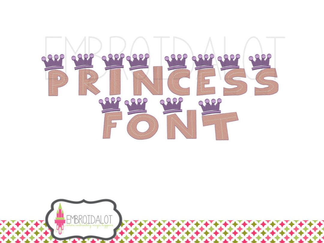 Princess Font Monogram Embroidery. Princess Embroidery Font. Girly ...