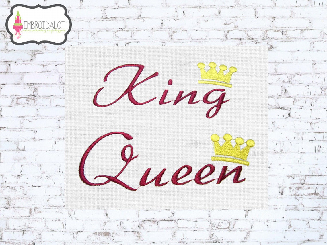 King and Queen Machine Embroidery Design. Text With Crowns. Great His ...