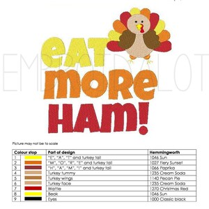 Thanksgiving Machine Embroidery Design. EAT MORE HAM With Turkey. Funny ...