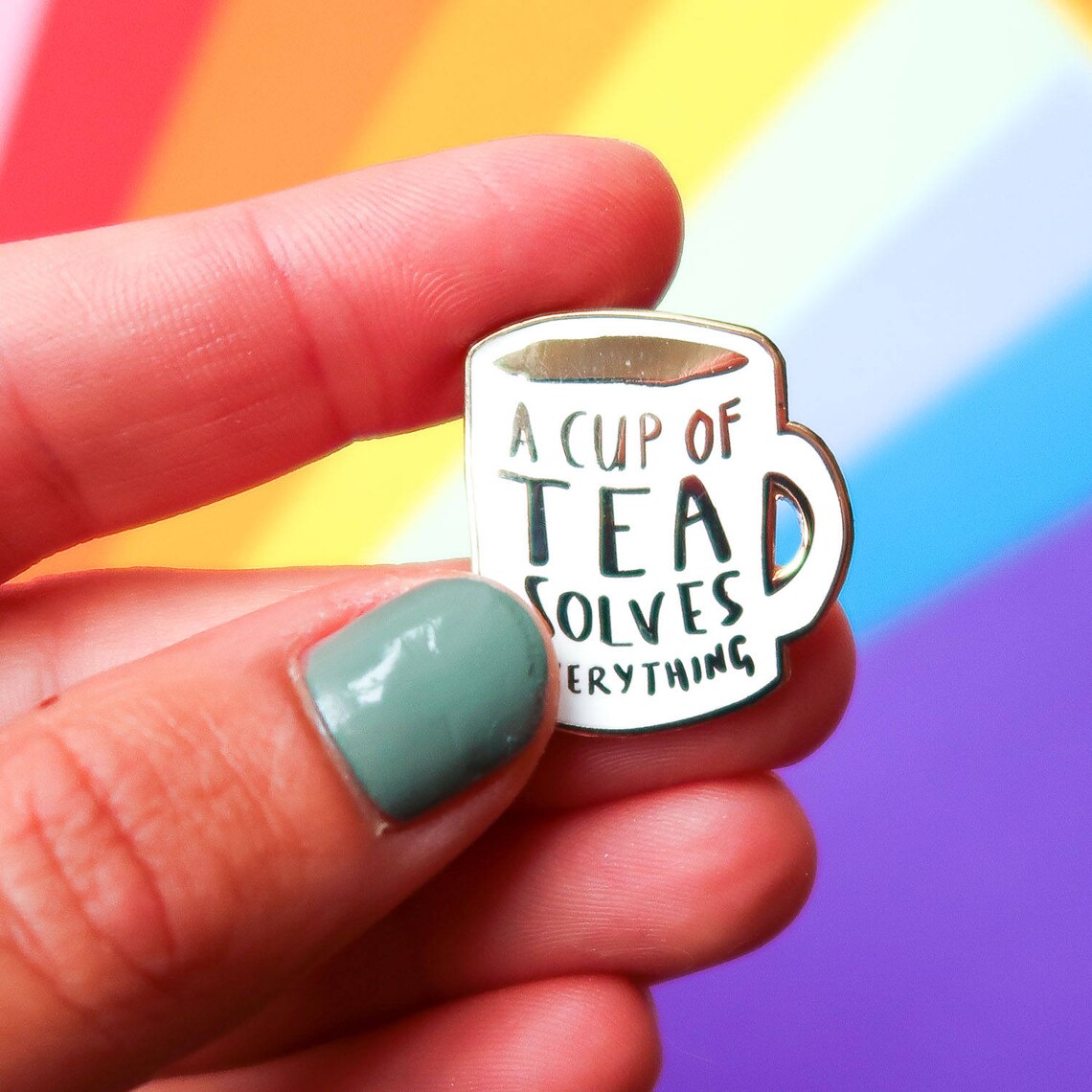 A Cup of Tea Solves Everything Enamel Pin / Pin Badge - Flair - Enamel ...