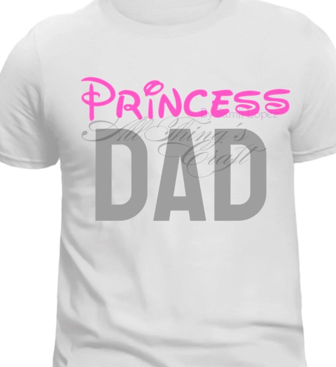 Princess Dad PNG File - Etsy