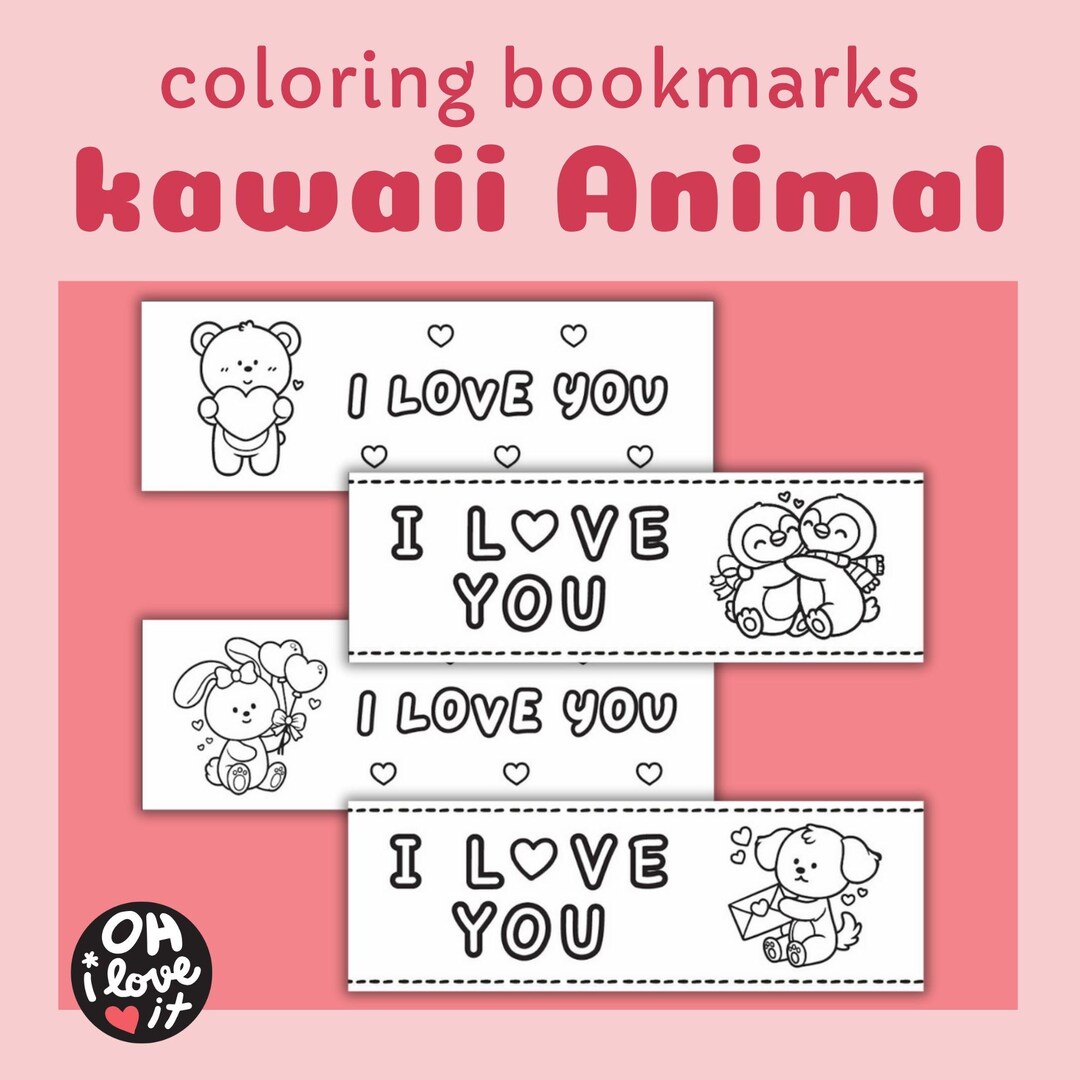 Kawaii Animals Coloring Bookmark | Cute Love Craft Coloring Pages for ...