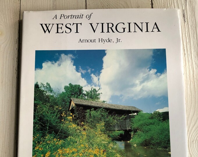 Vintage Book A Portrait of West Virginia Arnout Hyde, Jr. Vintage ...