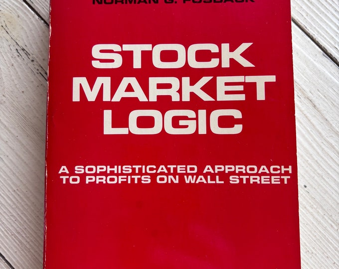 Stock Market Logic - Vintage Book - Vintage Stock Market Book - Norman ...