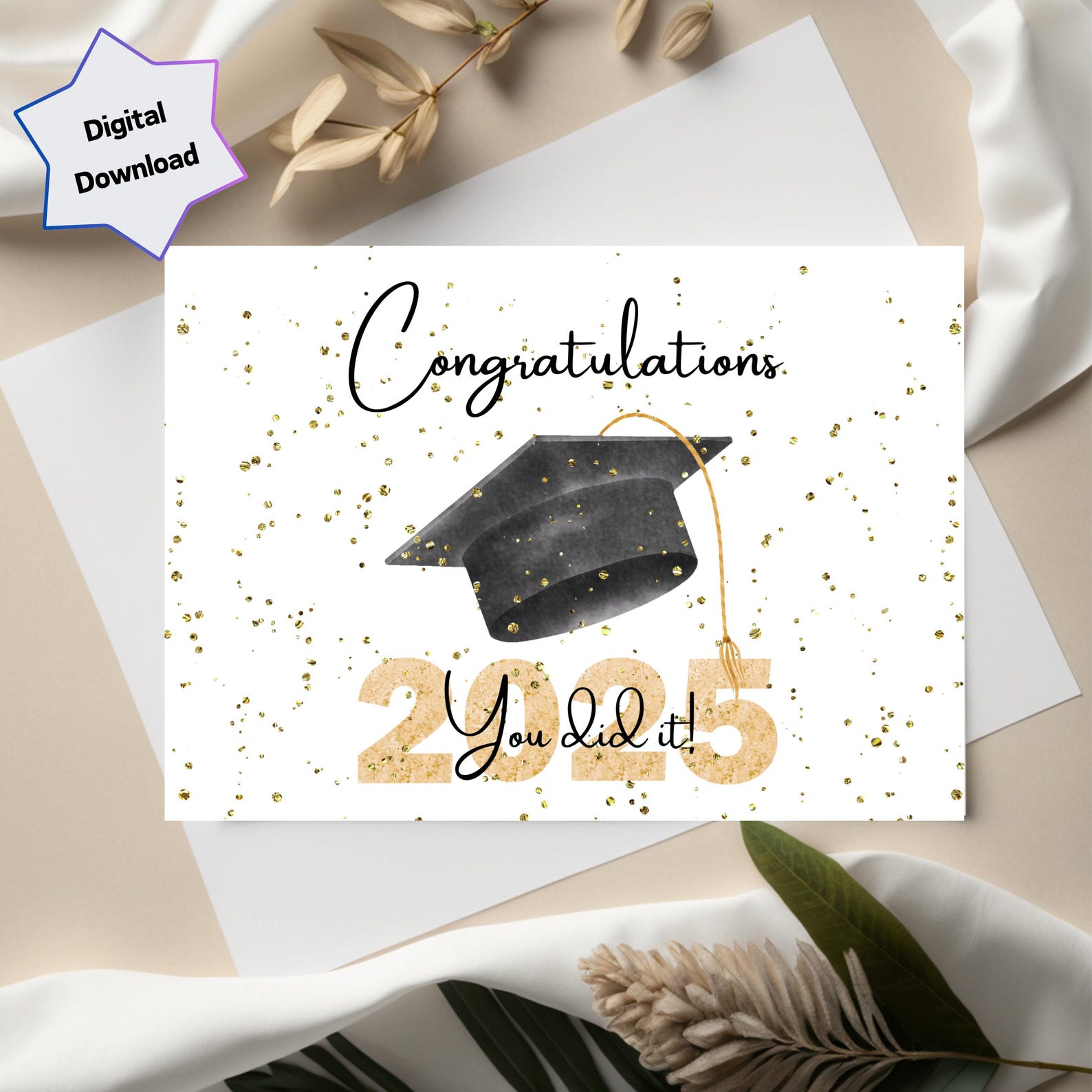 Congratulations You Did It ! 2025 - Digital Download - Printable ...
