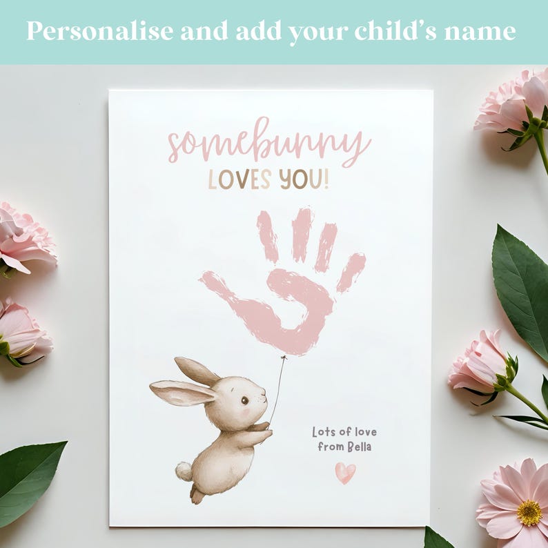Somebunny Loves You PRINTABLE Mother’s Day Art, Handprint Keepsake ...