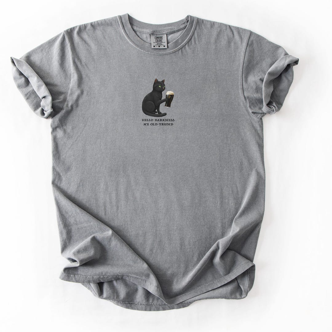 Hello Darkness My Old Friend Tshirt, Comfort Colors Cute Black Cat and ...