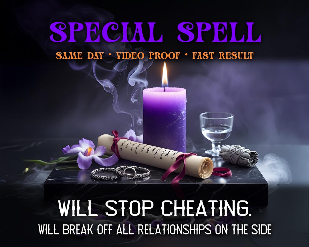 Stop Cheating Spell, Powerful Session for Break off All Relationships on the Side, Ritual for ...