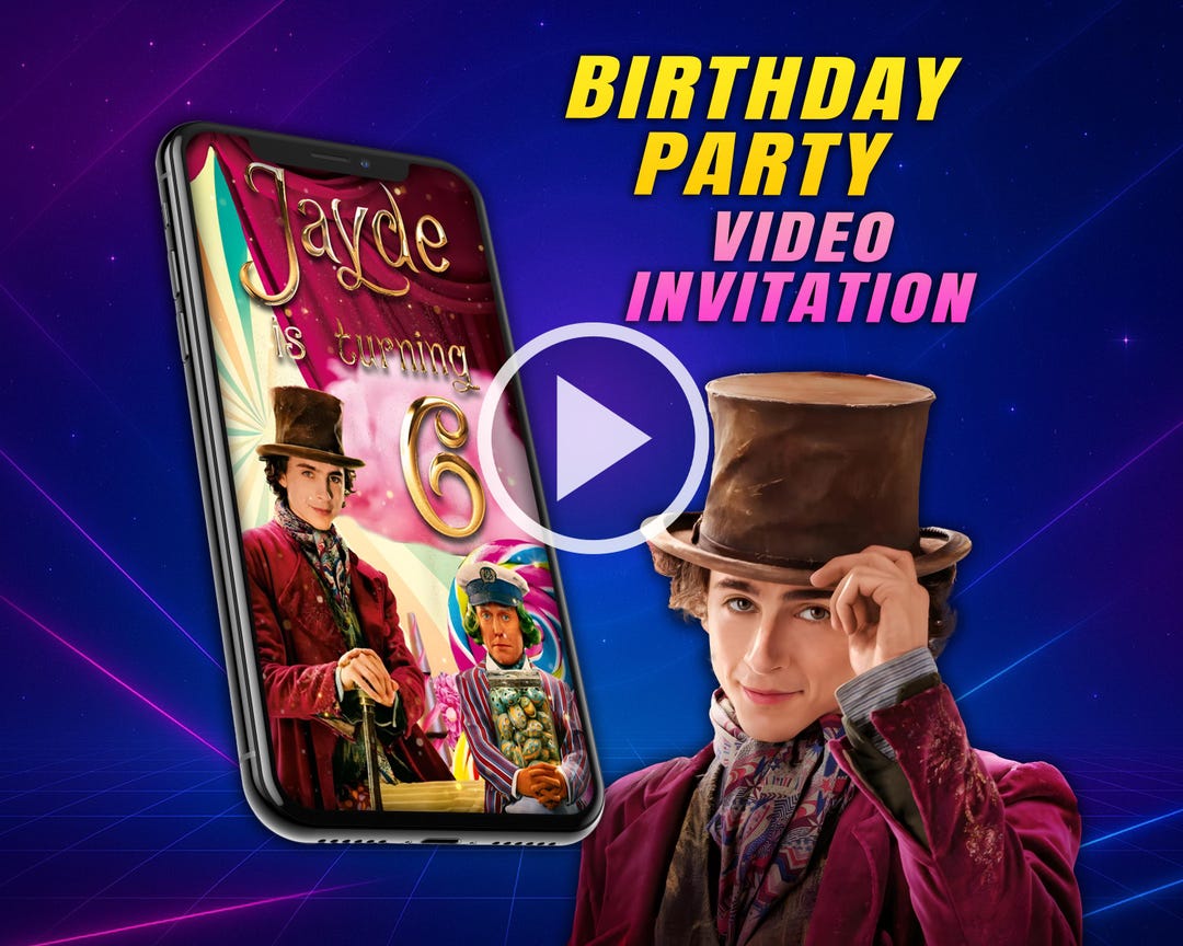 Willy Wonka Movie Birthday Party Video Invitation, Chocolate Factory ...