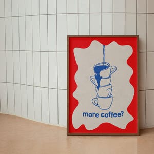 More Coffee Poster | Red Blue Wall Art 2025 | Preppy Poster | Collage ...