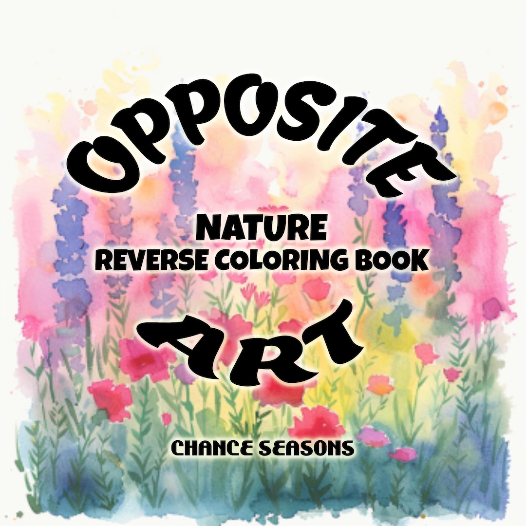Opposite Art Nature Reverse Coloring Book - Etsy