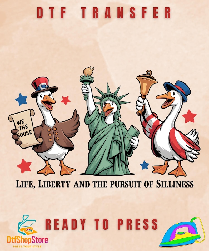 Funny Patriotic Geese DTF Transfer, We the Goose Pursuit of Silliness ...