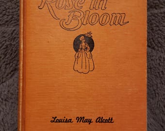 Rose in Bloom - Louisa May Alcott - 1950s Edition - Etsy