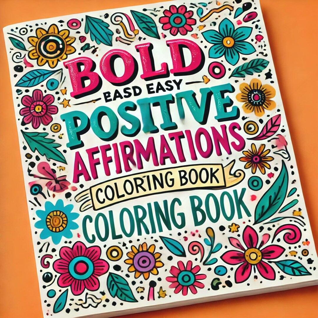 Bold & Easy Affirmations Coloring Pages | Cozy Positive Coloring Pages ...