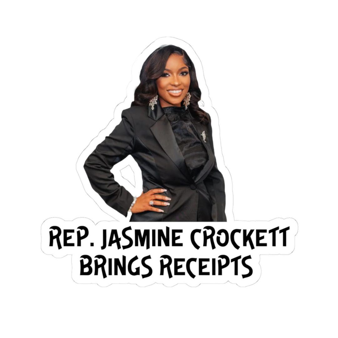 Rep. Jasmine Crockett Brings Receipts - Empowering Stickers for ...