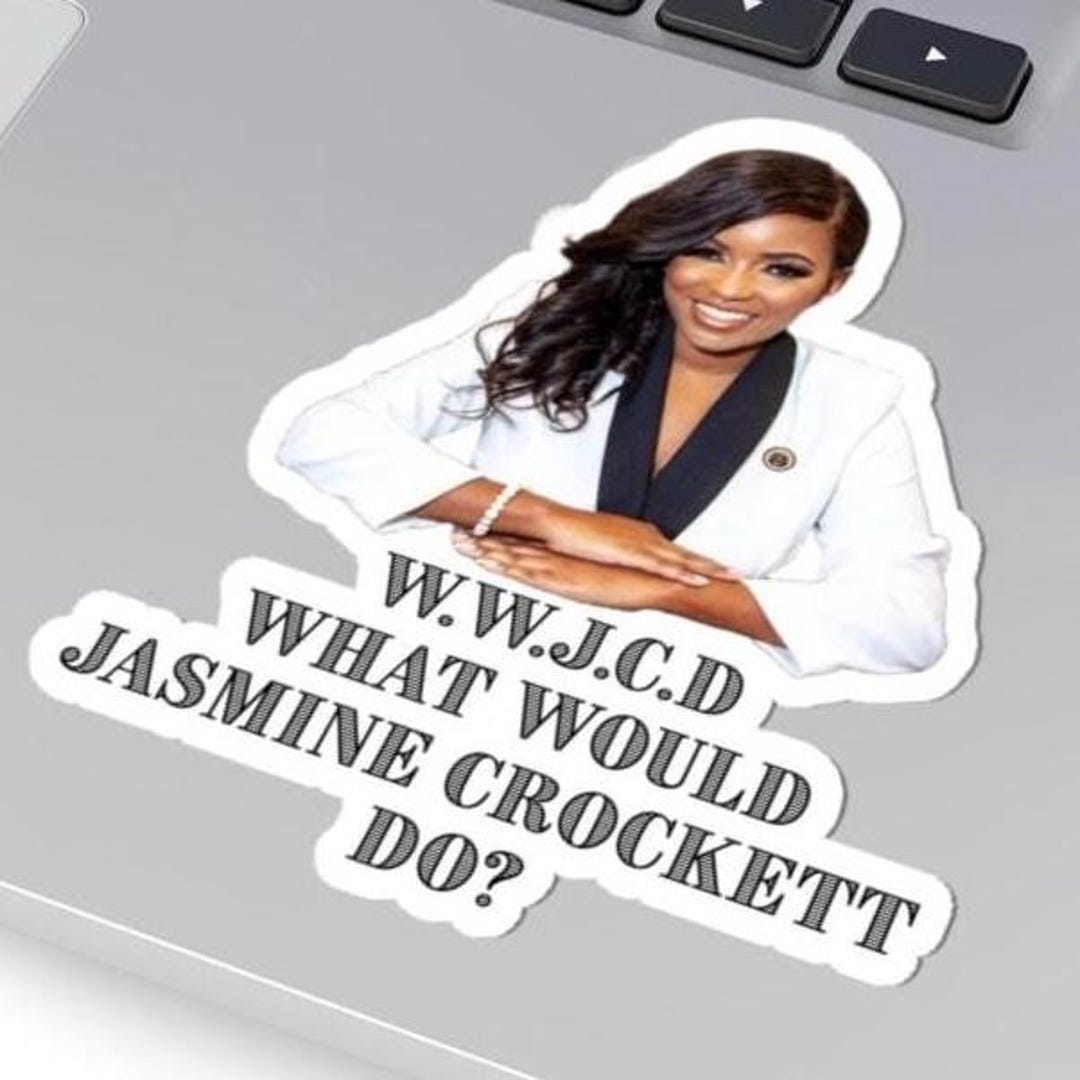 Rep Jasmine Crockett Sticker -WWJCD What Would Jasmine Crockett Do ...