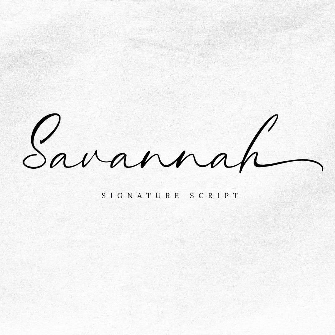 Savannah Signature Font, Script Font, Handwritten Font, Cute Font, Procreate Font, Silhouette ...