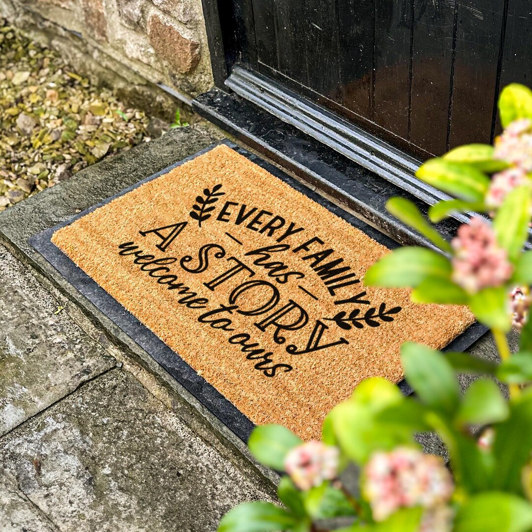 Every Family Has a Story , Welcome to Ours Doormat - Heartfelt Entry ...