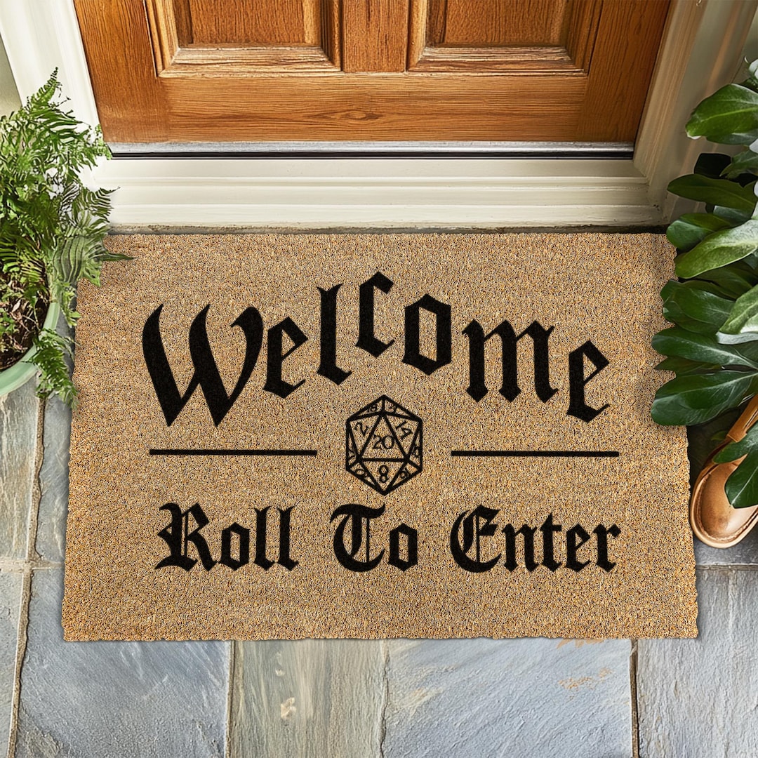 Welcome Roll to Enter Doormat, Funny Dnd Welcome Mat, RPG Gamer Gift ...