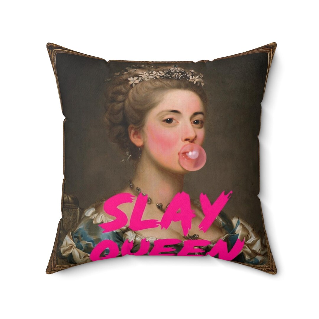Slay Queen Pillow Funny Decorative Throw Pillow With Bubblegum Design ...