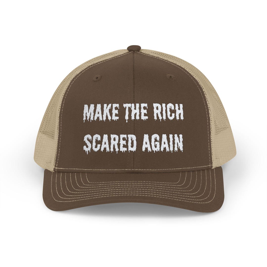 Make the Rich Scared Again Trucker Hat - Etsy