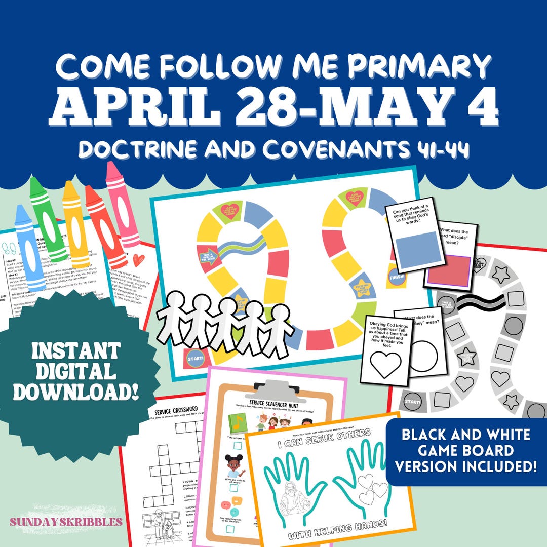 Primary April 28 - May 4 Lesson Plan LDS Come Follow Me 2025 Doctrine ...